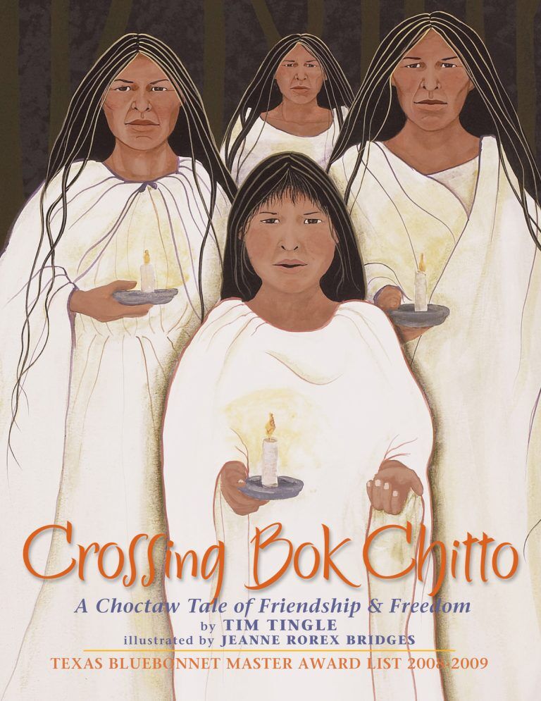 Crossing Bok Chitto by Tim Tingle | Lee & Low Books