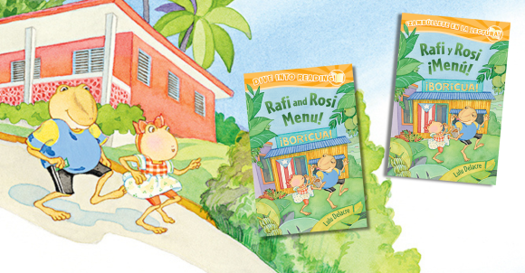 NEW RELEASE: Rafi and Rosi Menu! / Rafi y Rosi ¡Menú! - Lee & Low Books